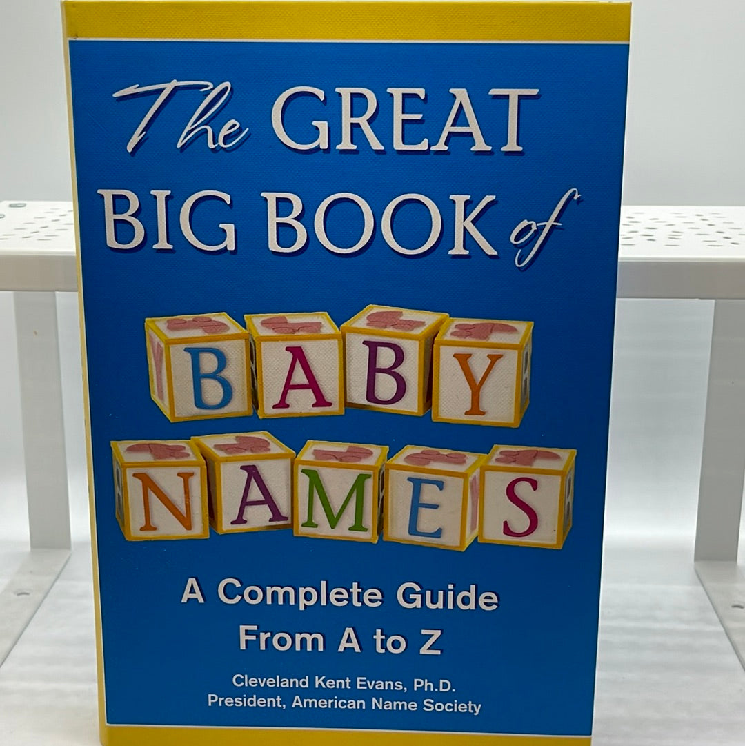The Great Big Book of Baby Names A Complete Guide A to Z Paperback (Pr ...